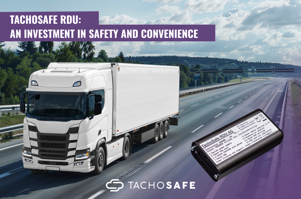TachoSafe RDU: An Investment in safety and convenience - Tachosafe